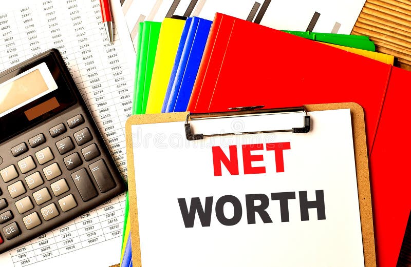 NET WORTH Text Written on Paper Clipboard with Chart and Calculator ...