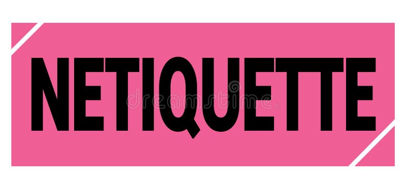 NETIQUETTE Text on Pink-black Grungy Stamp Sign Stock Illustration ...