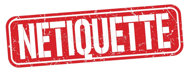 NETIQUETTE Text Written on Red Stamp Sign Stock Illustration ...