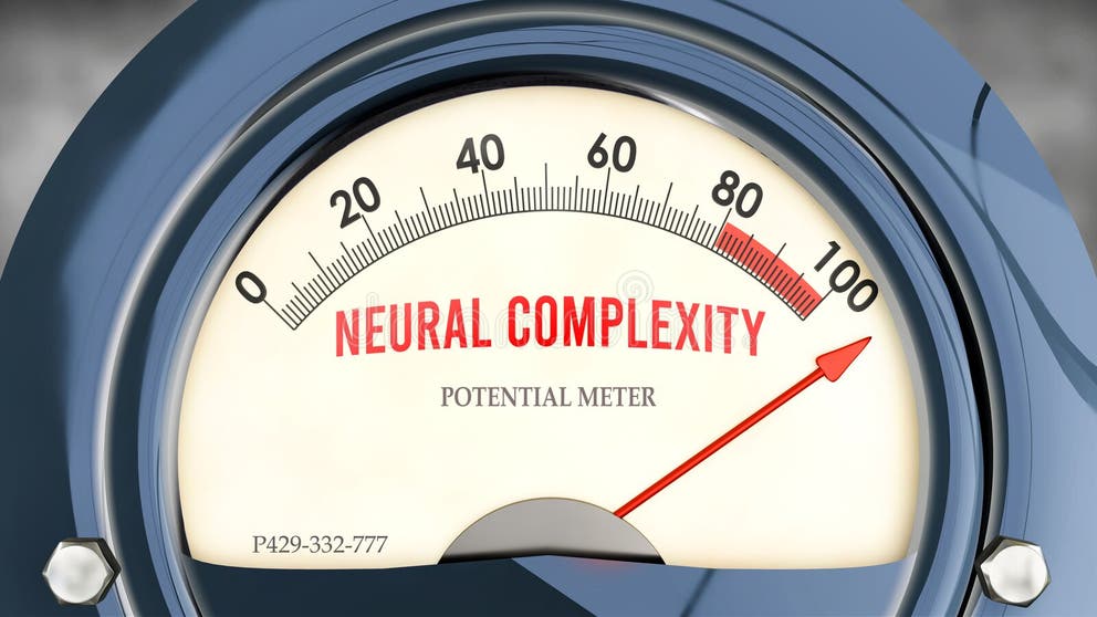 Neural Complexity and Potential Meter that is Hitting a Full Scale ...