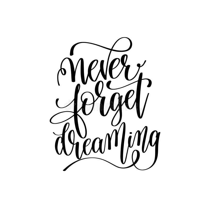 Never Stop Dreaming Inspirational Black Text Motivational Poster Stock