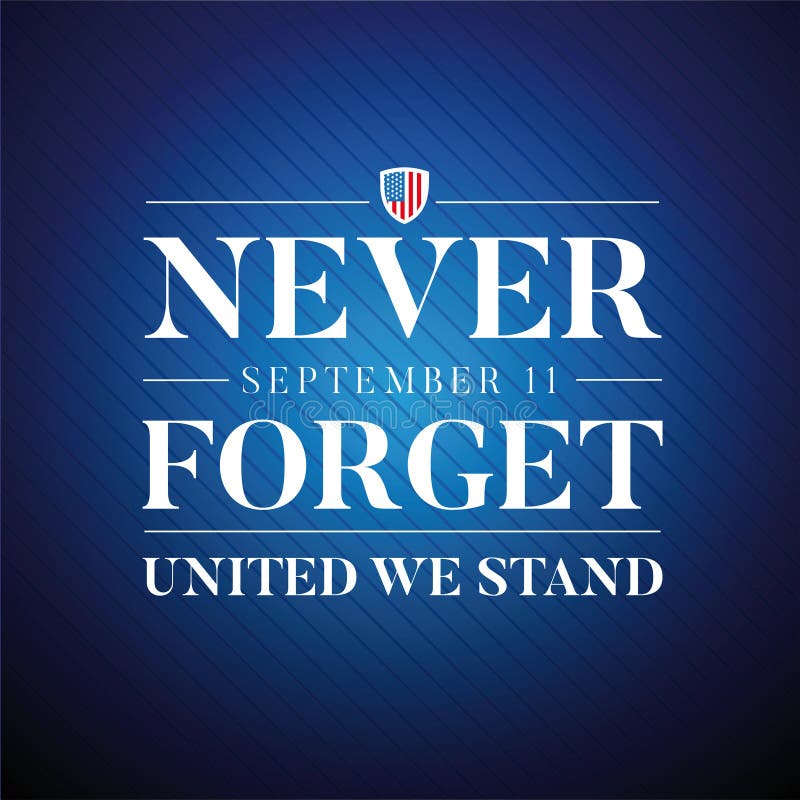 Patriot Day September 11, 2001 Stock Vector - Illustration of flag ...