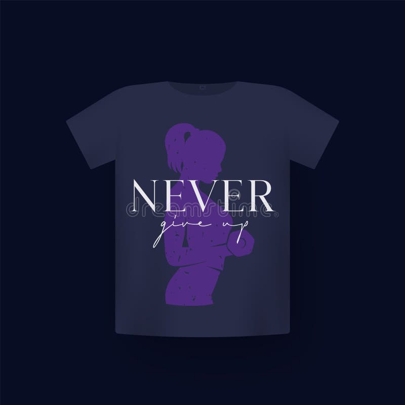 Never Give Up T-shirt Design, Gym Print with Text Stock Vector ...