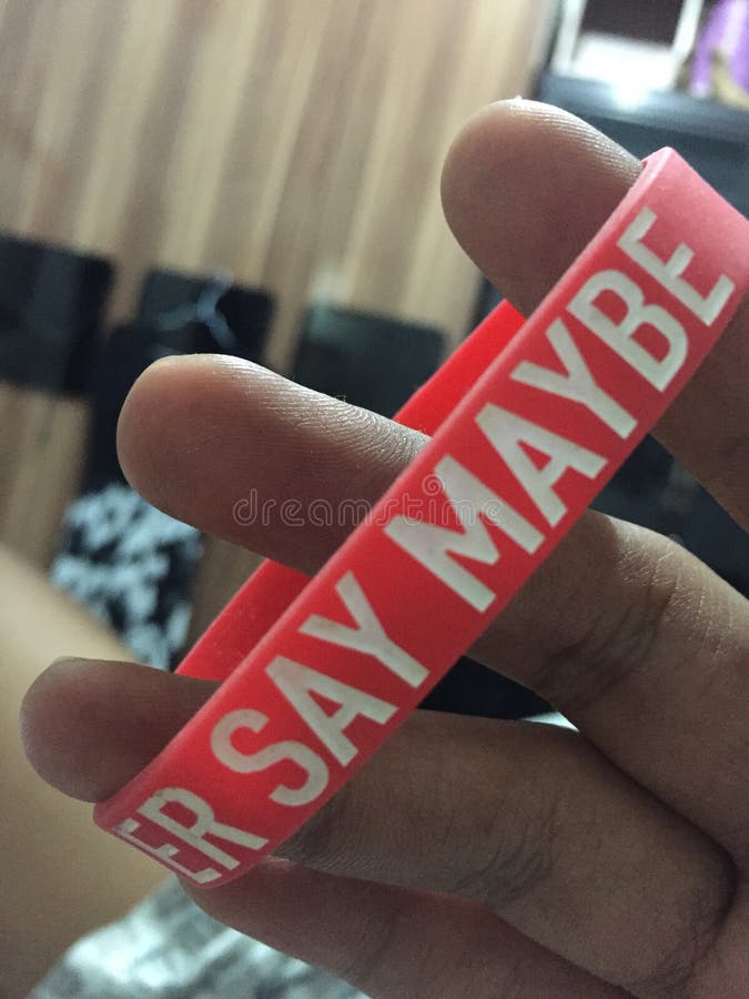 Never say maybe stock image. Image of never, gelang - 57636989