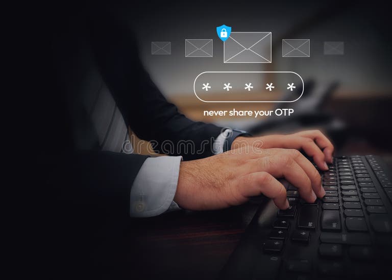 Never Share One Time Passcode Otp Message Floating On The Keyboard With Man In The Backdrop