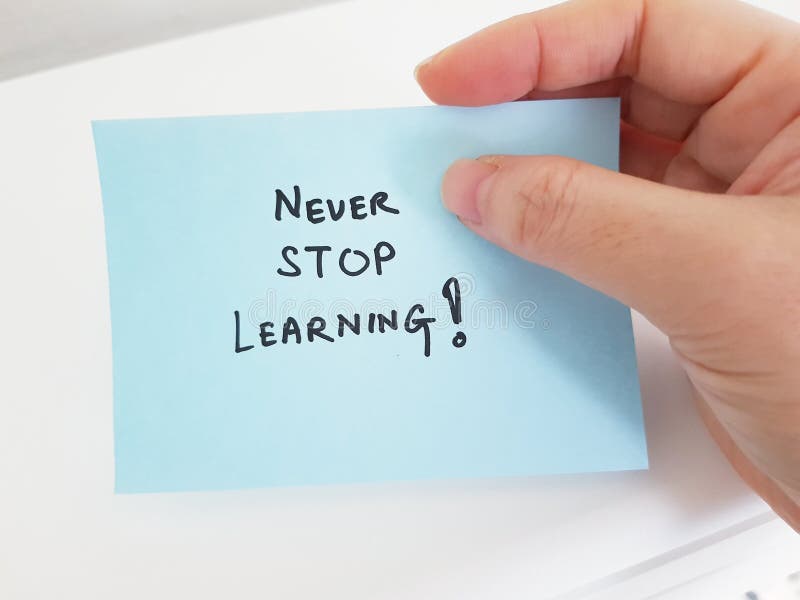 Never Stop Learning Concept To Promote Lifelong Learning Stock Photo ...