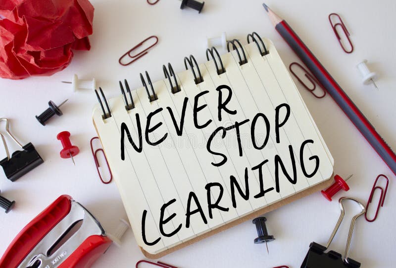 127 Background Learning Never Stop White Stock Photos - Free & Royalty ...
