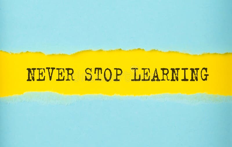 779 Never Stop Learning Stock Photos - Free & Royalty-Free Stock Photos ...