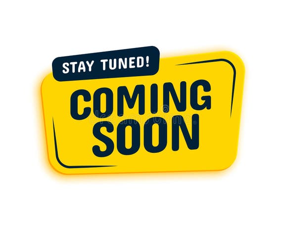 New Arrival Coming Soon Background with Stay Tuned Message Stock Vector ...