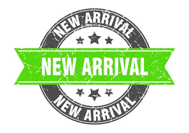 New Arrival Round Stamp with Ribbon. Label Sign Stock Vector ...