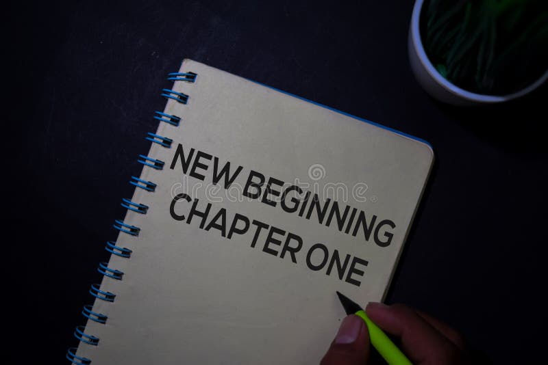 New Beginning Chapter One Write on a Book Isolated on Office Desk Stock ...