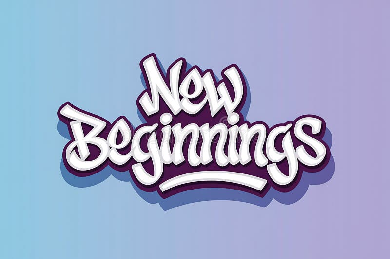 New Beginnings Stylized Text Graphic Design Stock Illustration ...
