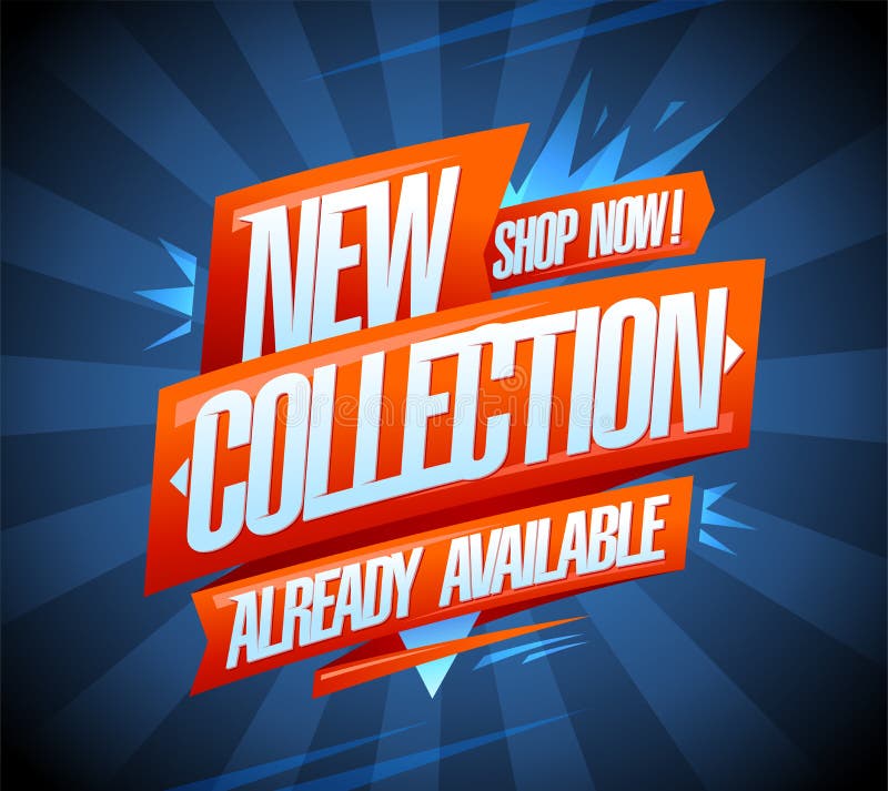 New Collection Already Available, Shop Now, Advertising Vector Web ...