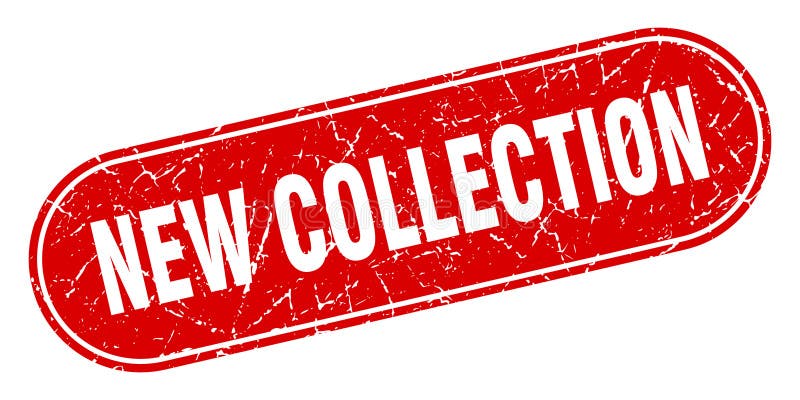 New Collection Sign. New Collection Grunge Stamp Stock Vector ...