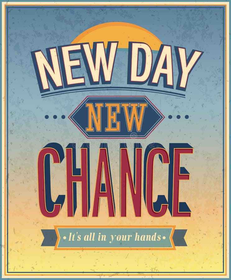 New Day, new chance stock vector. Illustration of label - 38998162