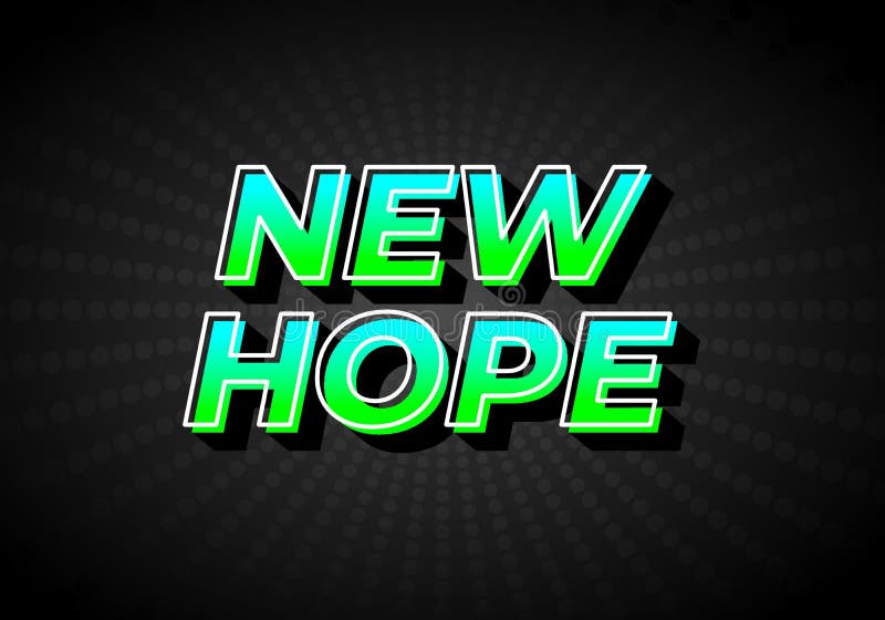 New Hope. Text Effect in Gradient Green Blue Color, 3D Look. Dark ...