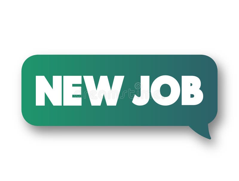 New Job Text Message Bubble, Concept Background Stock Illustration ...