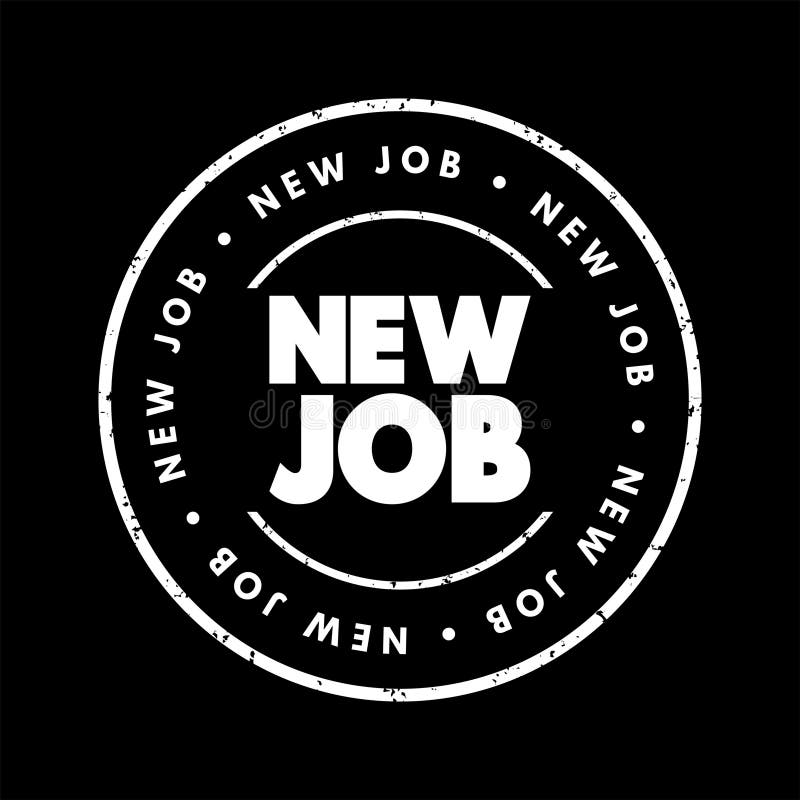 New Job Text Stamp, Concept Background Stock Illustration ...