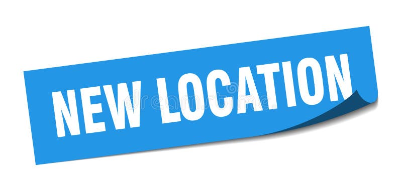 New Location Sticker. New Location Square Isolated Sign Stock Vector ...