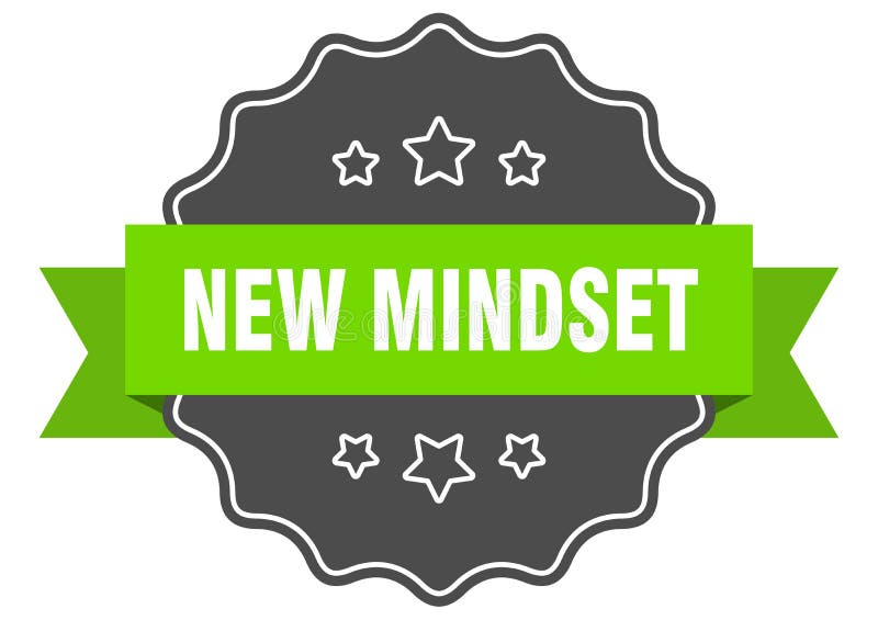 New Mindset Label. New Mindset Isolated Seal. Sticker. Sign Stock ...
