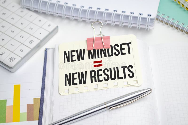 New Mindset - New Results Words on Notebook and Pen, Charts and ...
