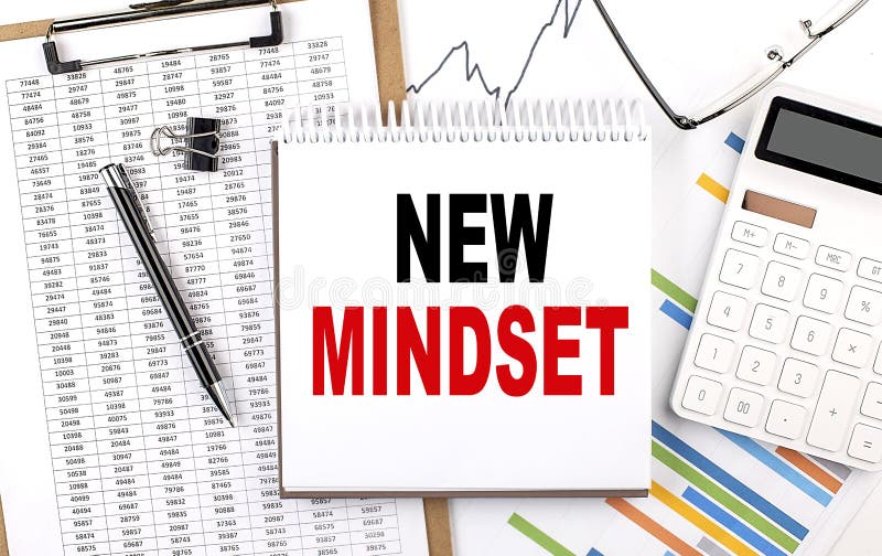 NEW MINDSET Text on Notebook with Chart, Calculator and Pen Stock Image ...