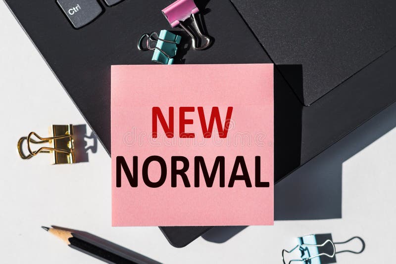 NEW NORMAL Note is Written on a Paper Sticker on a Laptop Keyboard ...