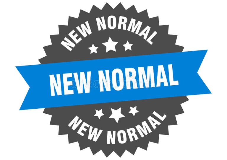 New Normal Sign. New Normal Circular Band Label. New Normal Sticker ...