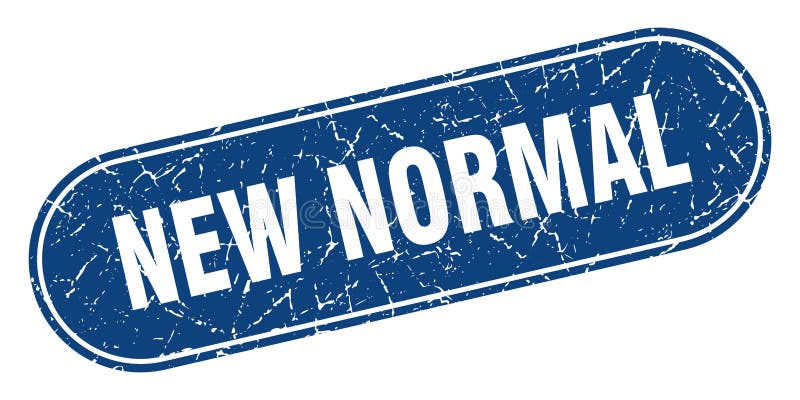 New Normal Sign. New Normal Grunge Stamp Stock Vector - Illustration of ...