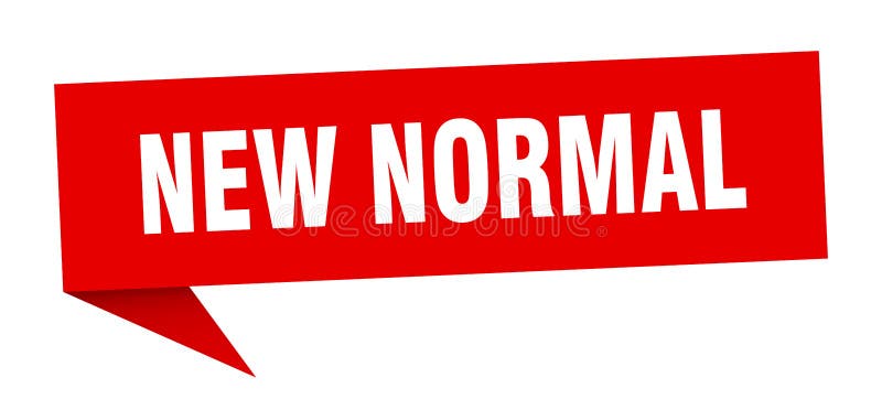New Normal Speech Bubble. New Normal Ribbon Sign Stock Vector ...