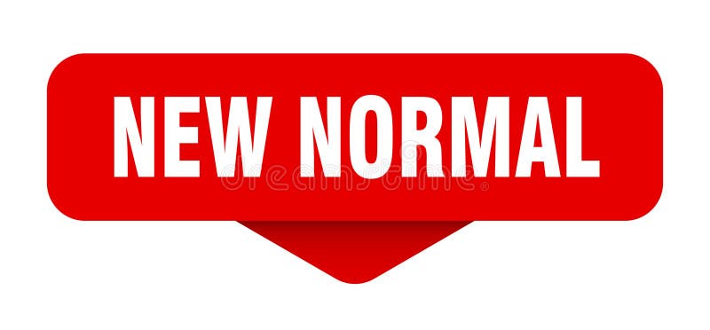 New Normal Sticker. New Normal Sign on Transparent Background Stock ...