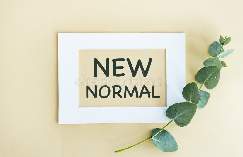 New Normal. Text on a Yellow Sheet of Paper. White Office Desk. Stock ...