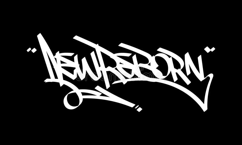 NEW REBORN Graffiti Tag Style Design Stock Vector - Illustration of ...