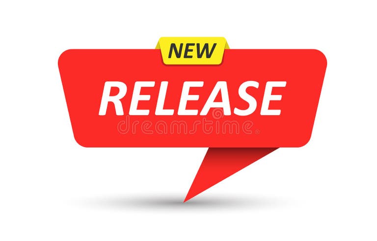 New Release. Vector Banner, Pointer, Sticker, Label or Speech Bubble ...