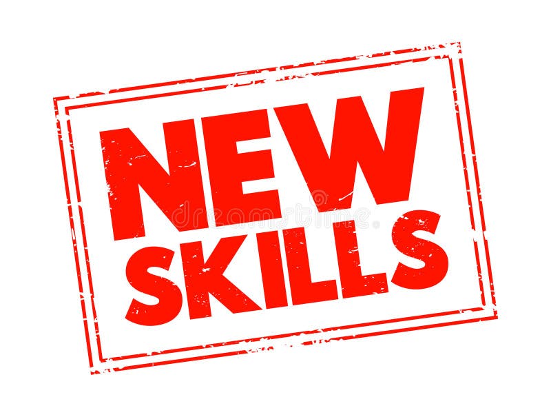 NEW SKILLS Text Stamp Concept for Presentations and Reports Stock ... NEW SKILLS Text Stamp Concept for Presentations and Reports Stock ...
