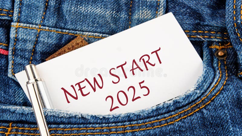 New Start 2025 Symbol. Concept Words New Start 2025 on a Piece of Paper ...