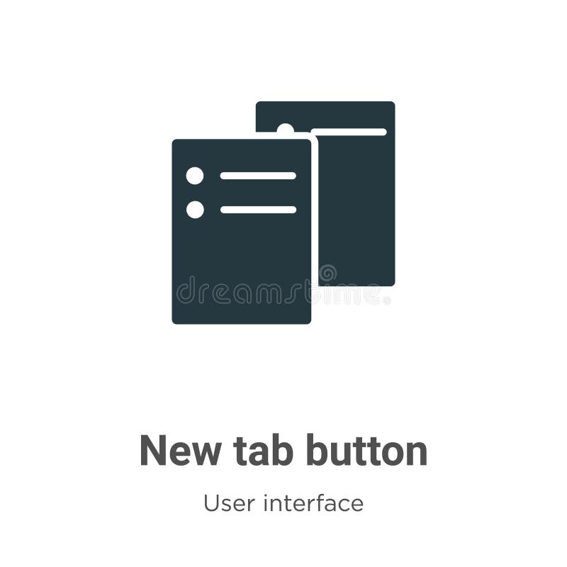 New Tab Button Vector Icon on White Background. Flat Vector New Tab ...