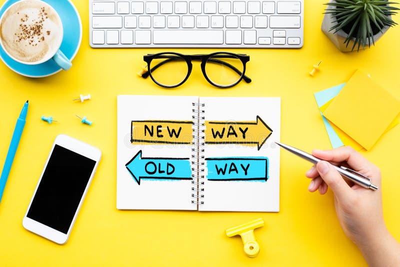 New Way and Old Way Direction Concepts.planning and Analysis of Work ...