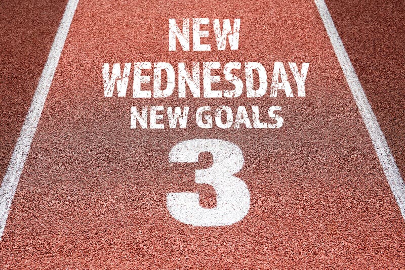 New Wednesday, New Goals Concept Stock Photo - Image of lifestyle ...
