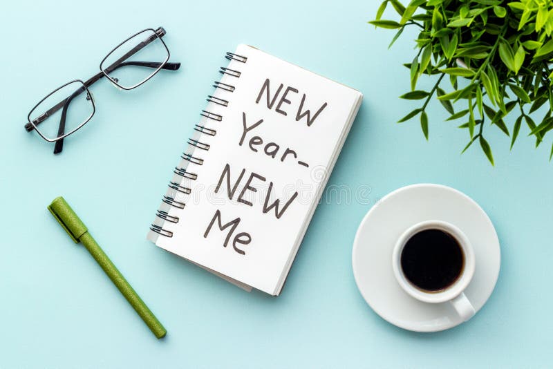 New Year - New Me. Inspiration Concept, Top View Stock Photo - Image of ...