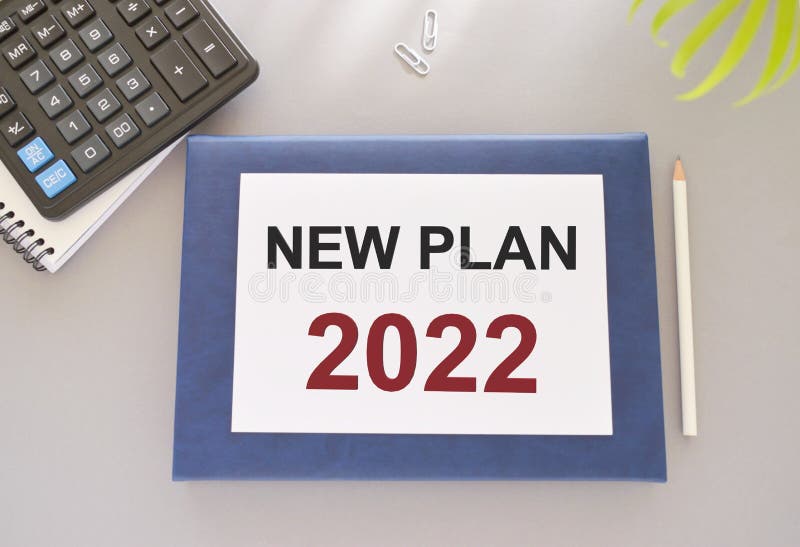New Year Plan 2022 Written on White Paper Above on Notebook ...