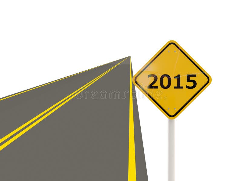 2015 New Year road sign stock illustration. Illustration of render ...