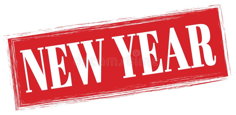 NEW YEAR Text Written on Red Stamp Sign Stock Illustration ...