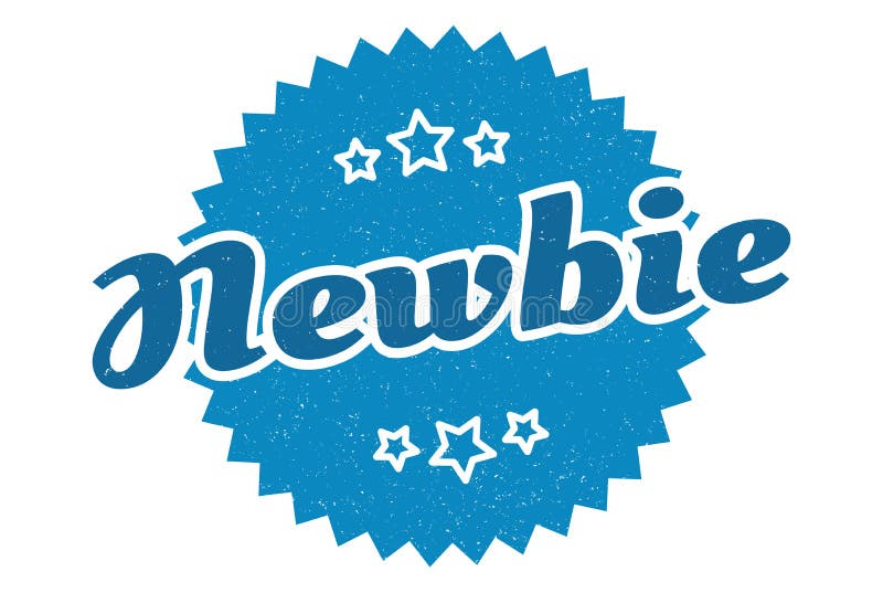 Newbie Sign. Newbie Vintage Retro Label Stock Vector - Illustration of ...