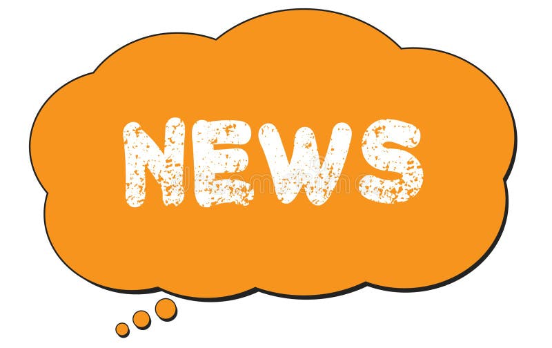 NEWS Text Written on an Orange Thought Bubble Stock Illustration ...