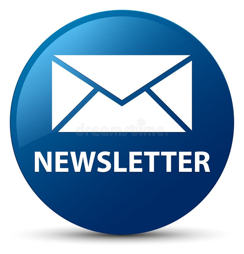 Newsletter Blue Round Button Stock Illustration - Illustration of blue ...