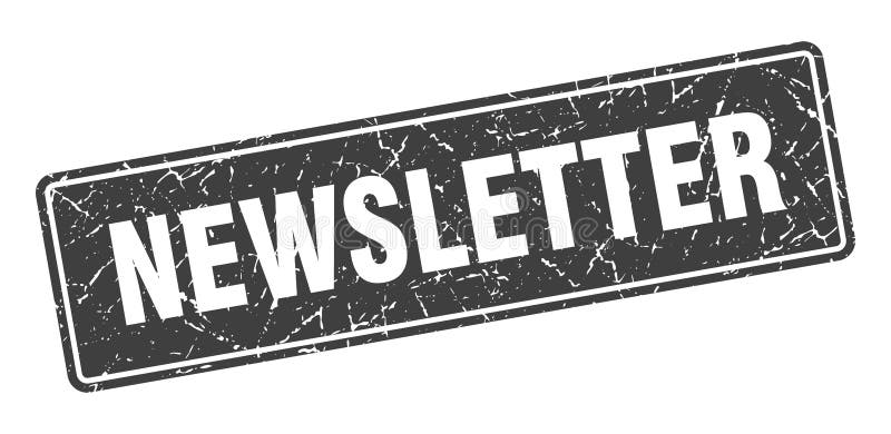 Newsletter Sign. Newsletter Grunge Stamp Stock Vector - Illustration of ...