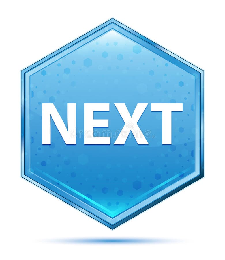 Next Crystal Blue Hexagon Button Stock Illustration - Illustration of ...