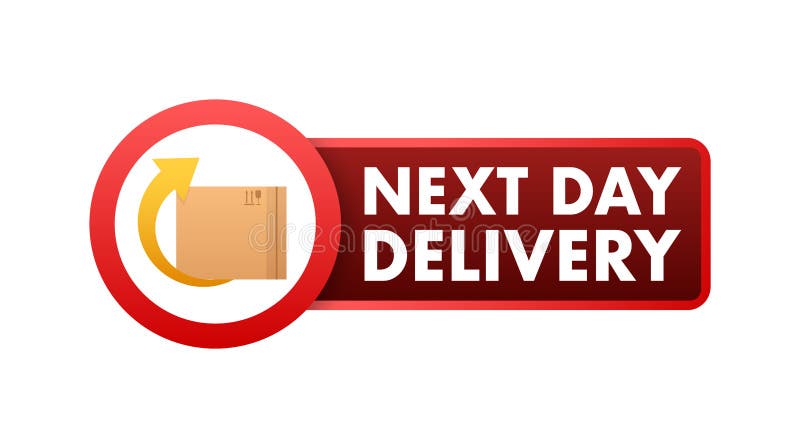 Next Day Delivery Sign, Label. Vector Stock Illustration Stock Vector ...