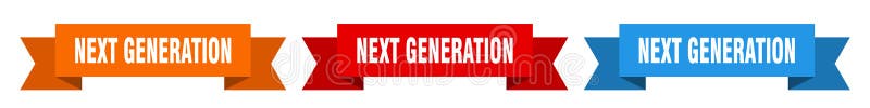 Next Generation Ribbon. Next Generation Isolated Paper Sign. Banner ...